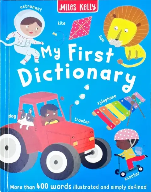 Buy Miles Kelly My First Dictionary More Than 400 Words Book for Online ...